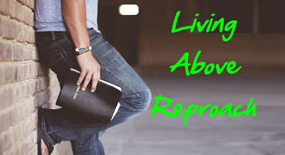 Living Above Reproach - My Peace Zone